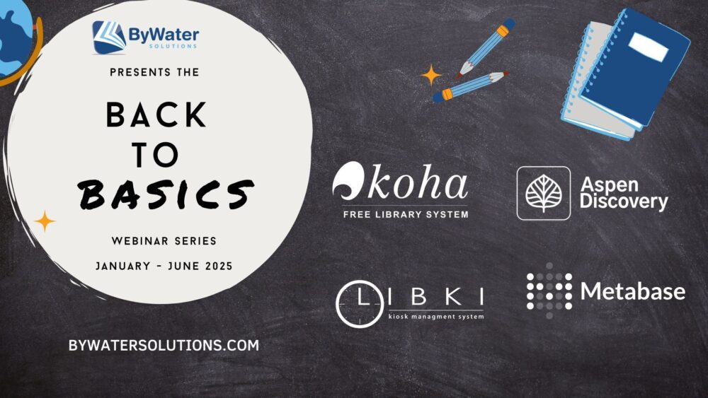 ByWater Solutions | ByWater Solutions Announces Back to Basics…